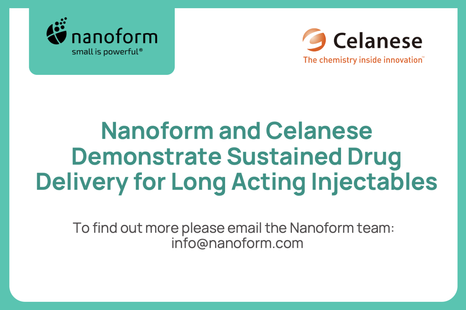 Nanoform and Celanese Demonstrate Enhanced Drug Delivery through the Power of Smaller Implants ...